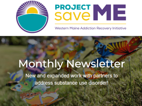 Newsletter - Western Maine Addiction Recovery Initiative